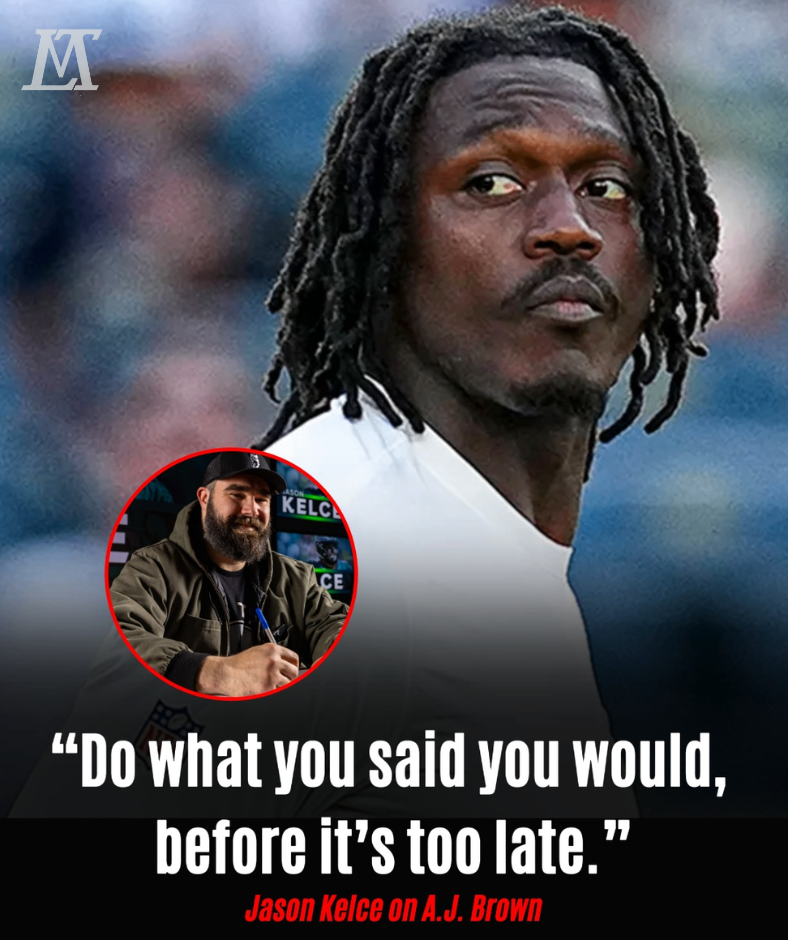 “Jason Kelce Drops a Truth Bomb on A.J. Brown — and the NFL Can’t Stop ...